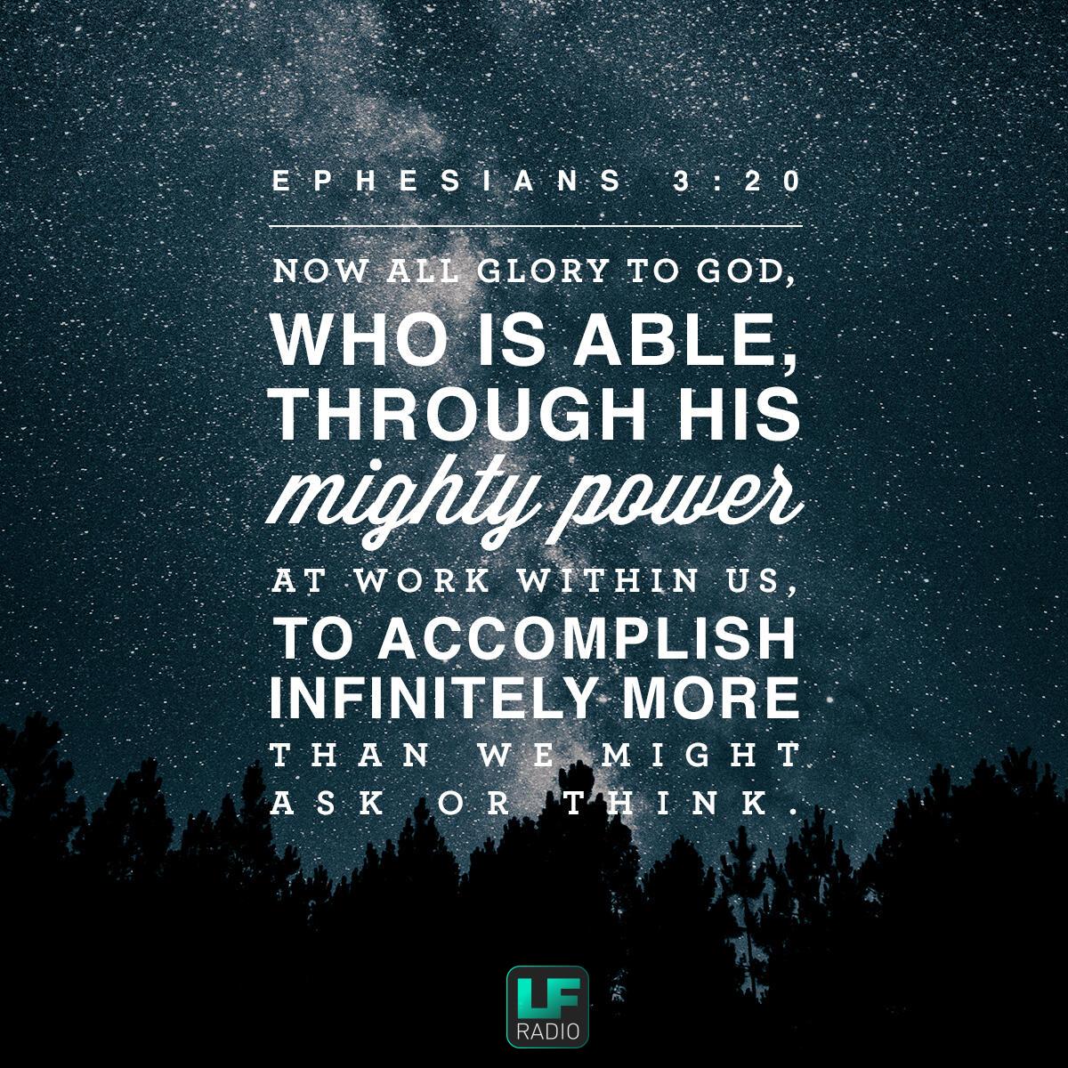 Verse Of The Day Ephesians 3 20 LF Radio