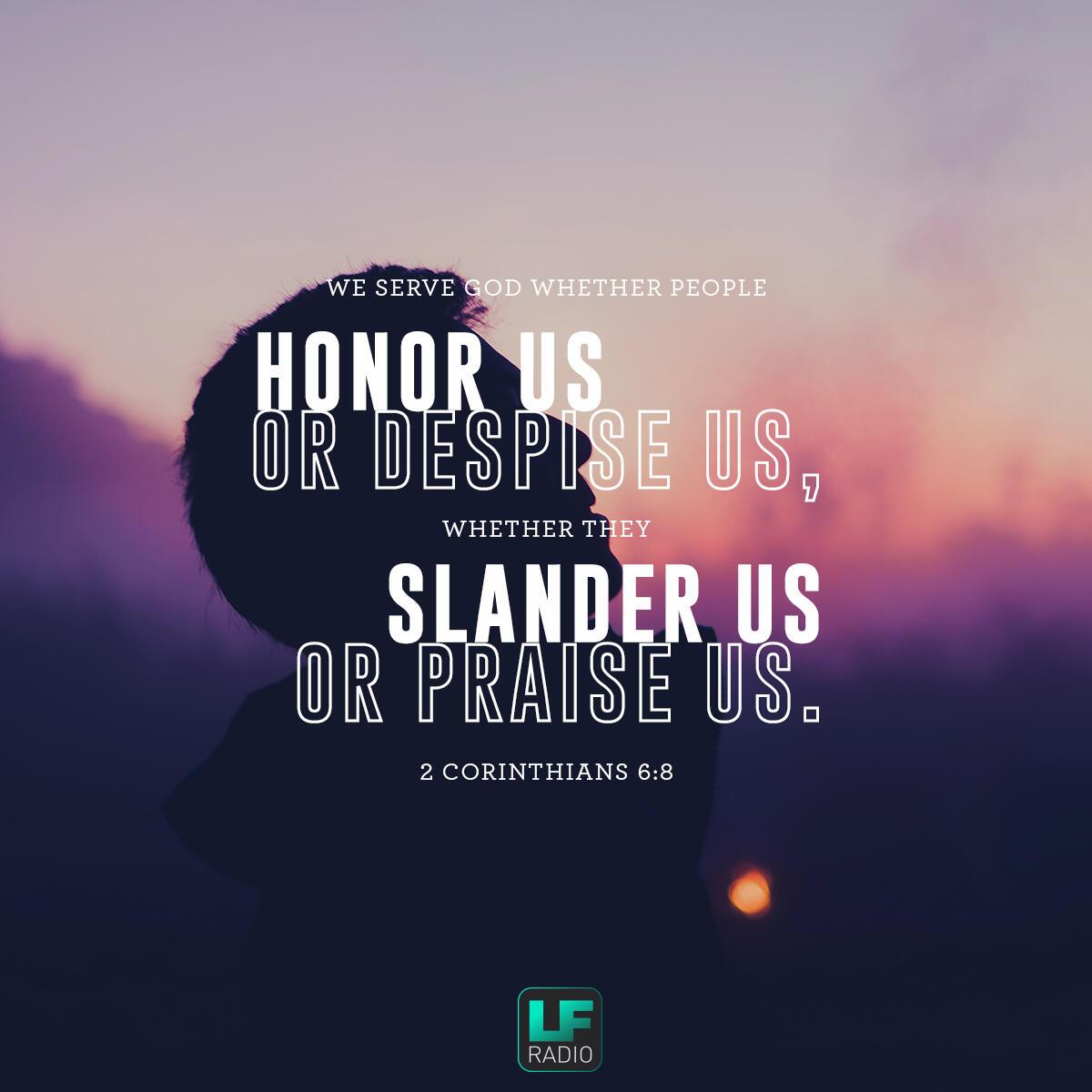 Verse of the Day - 2 Corinthians 6:8 | LF Radio